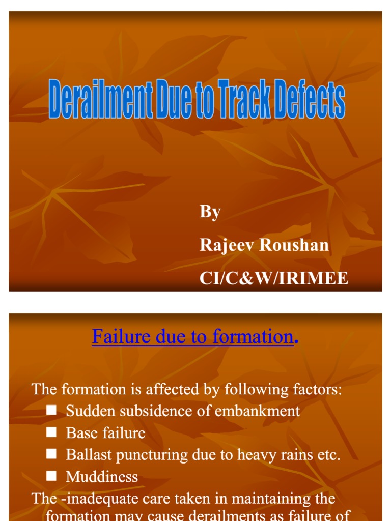 Derailment Due To Track Defects | PDF | Track (Rail Transport) | Land ...