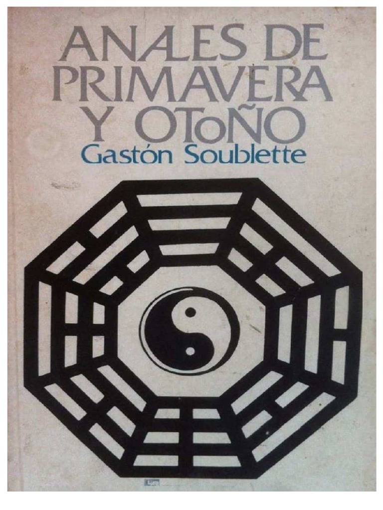 Anales de Primavera y Otoño Gaston Soublette | PDF