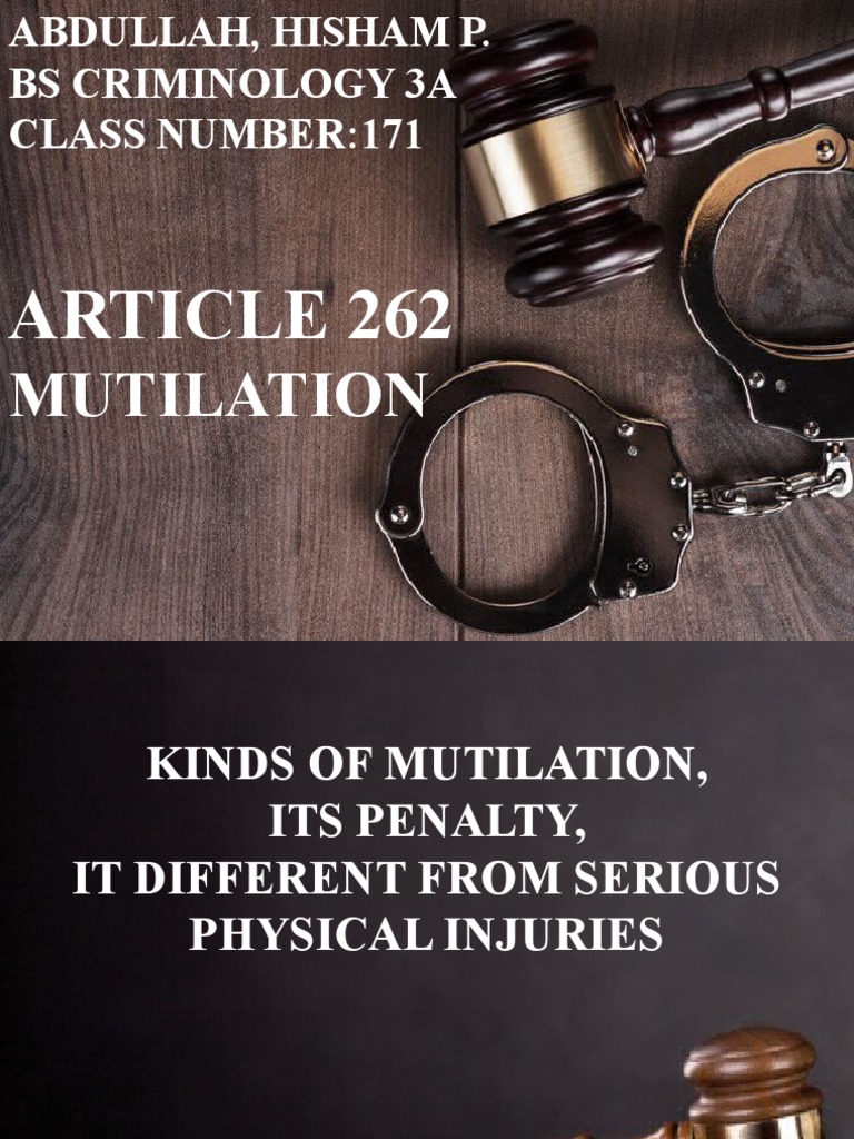Abdullah, Hisham P. Article 262 Mutilation | PDF | Crime & Violence ...