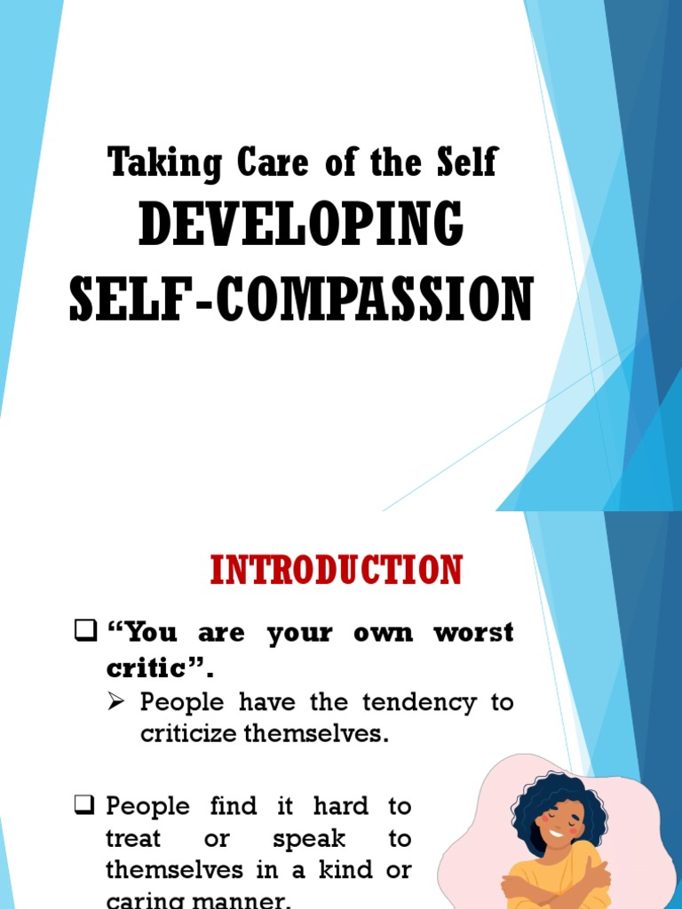 Chapter 4.5 Taking Care of The Self - Developing Self-Compassion | PDF ...