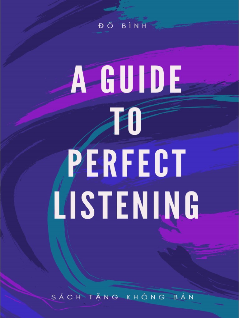 A Guide to Perfect Listening | PDF