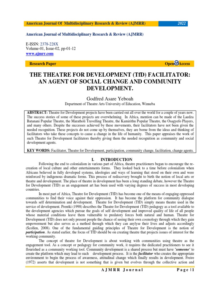 The Theatre For Development (TFD) Facilitator: An Agent of Social ...