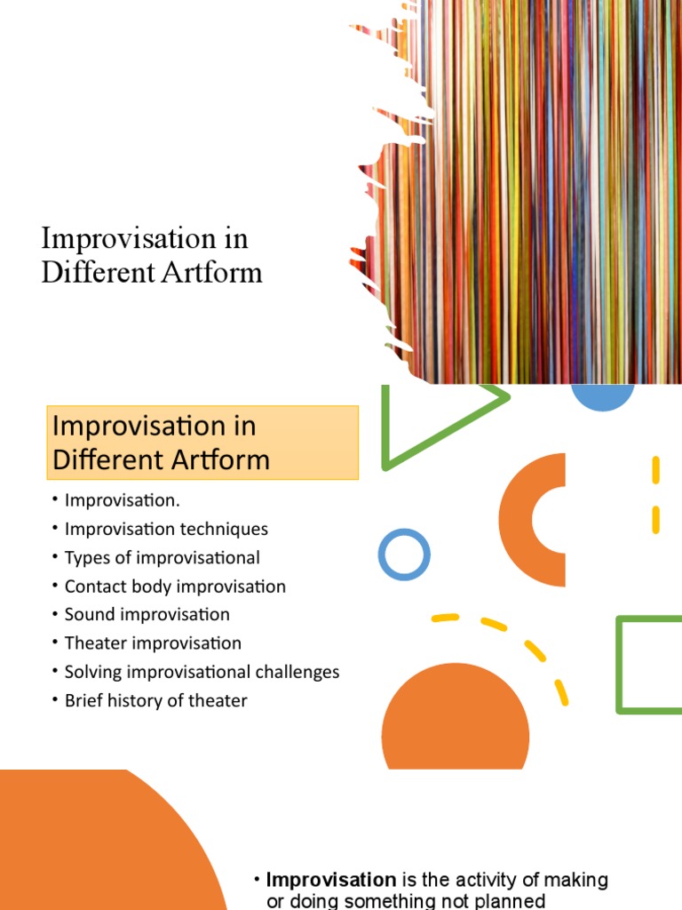 Arts Appreciation Presentation | Download Free PDF | Improvisation ...