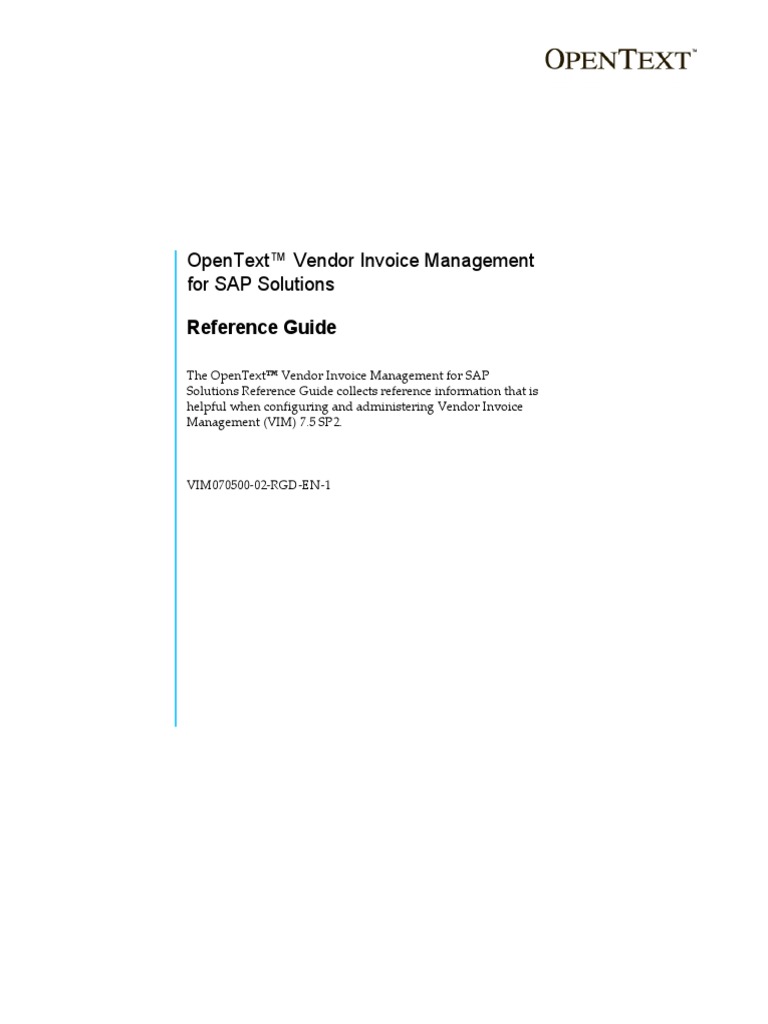 OpenText Vendor Invoice Management For SAP Solutions 7.5 SP2 - Reference Guide English ...