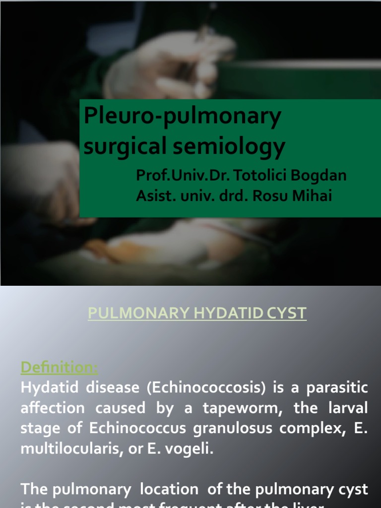 Course 5 Pleuro-Pulmonary Surgical Semiology | PDF | Pneumonia | Lung