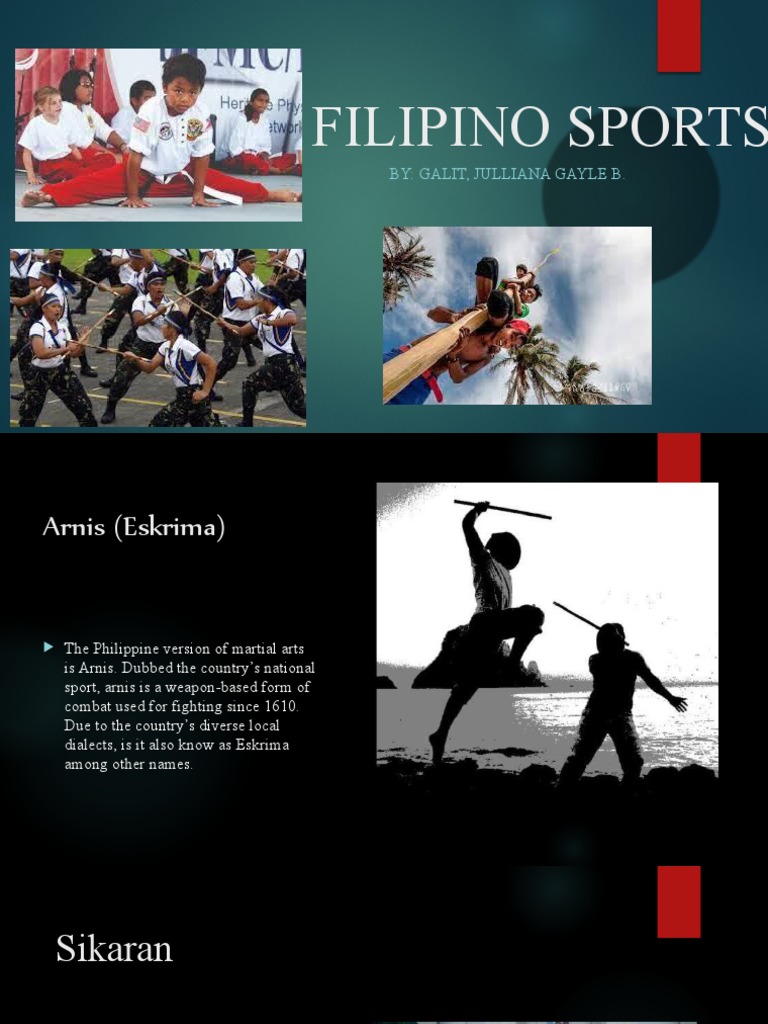 Filipino Sports: By: Galit, Julliana Gayle B | PDF