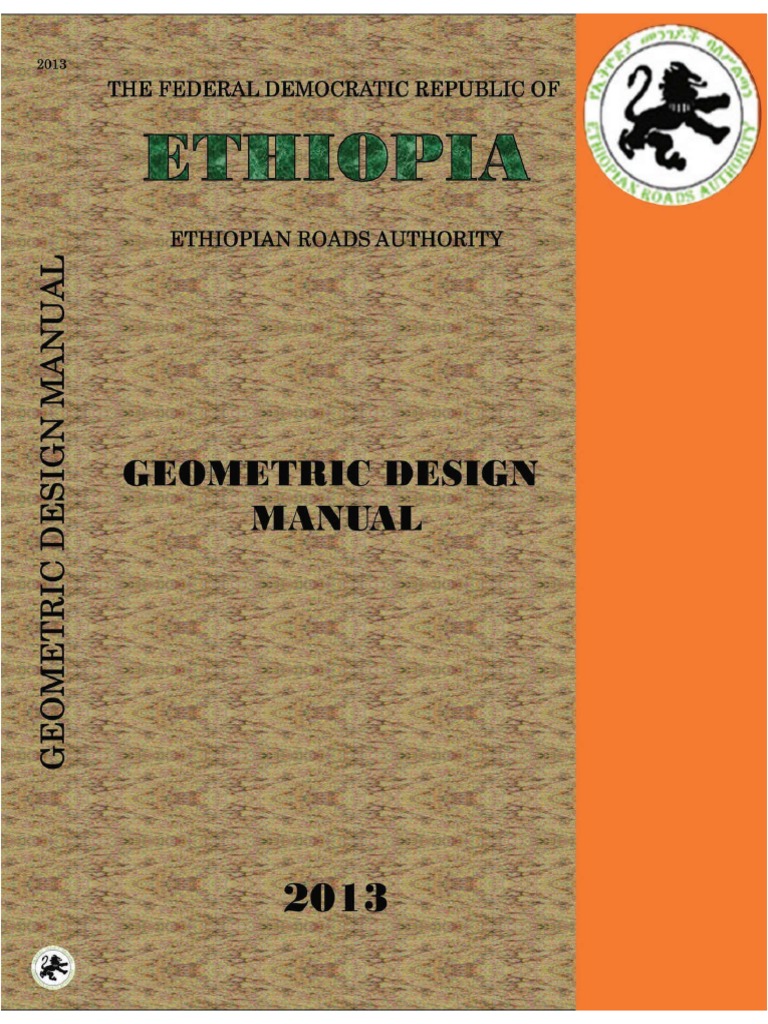 Ethiopian Roads Authority, Geometric Design Manual 2013 | PDF | Road ...