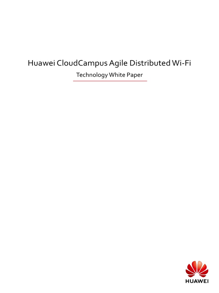 Huawei CloudCampus Agile Distributed Wi-Fi Technology White Paper | PDF | Wi Fi | Computer Network