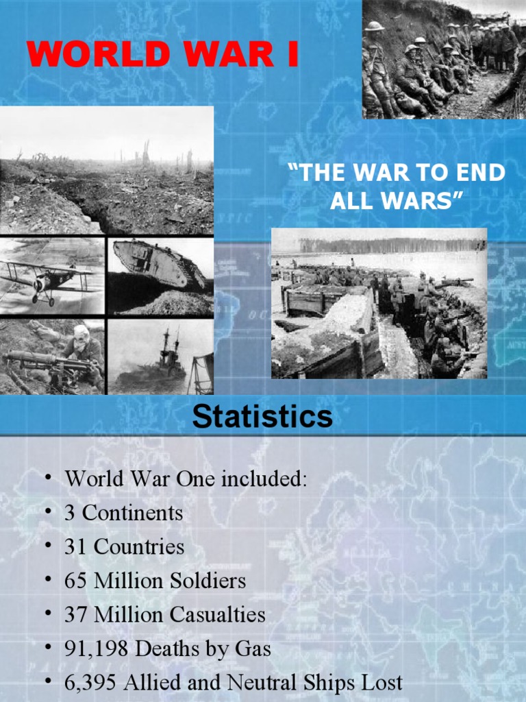 World War I: "The War To End All Wars" | PDF | Allies Of World War I ...