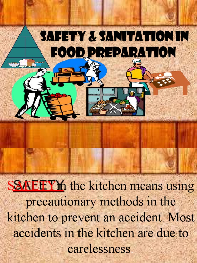 Safety and Sanitation in Food Preparation | PDF | Foods | Kitchen