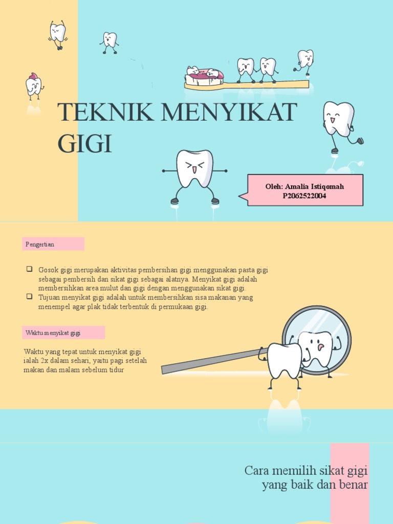 Amalia Istiqomah-p20625220004-Ppt 2 Teknik Menyikat Gigi | PDF