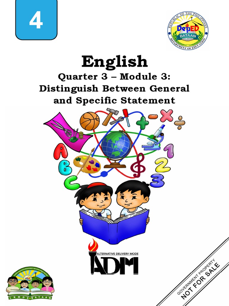 English: Quarter 3 - Module 3: Distinguish Between General and Specific Statement | PDF