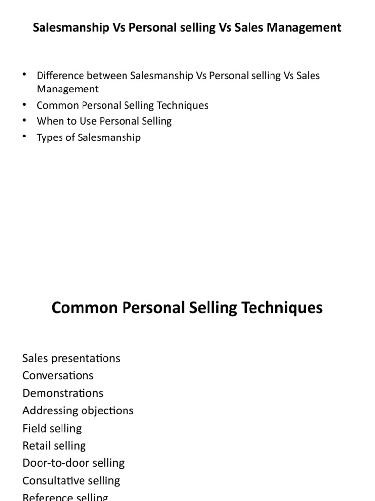 Salesmanship Vs Personal Selling Vs Sales Management | PDF