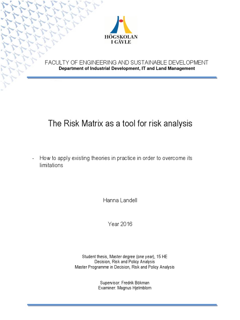 The Risk Matrix As A Tool For Risk Analysis: Faculty of Engineering and ...