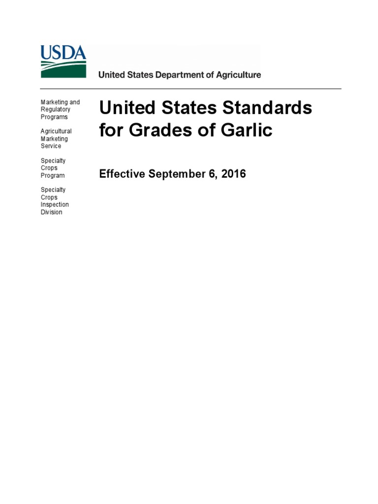United States Standards For Grades of Garlic: Effective September 6 ...