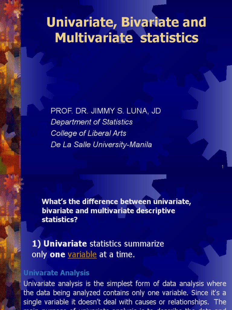 Univariate Bivariate And Multivariate Statistics Prof Dr Jimmy S