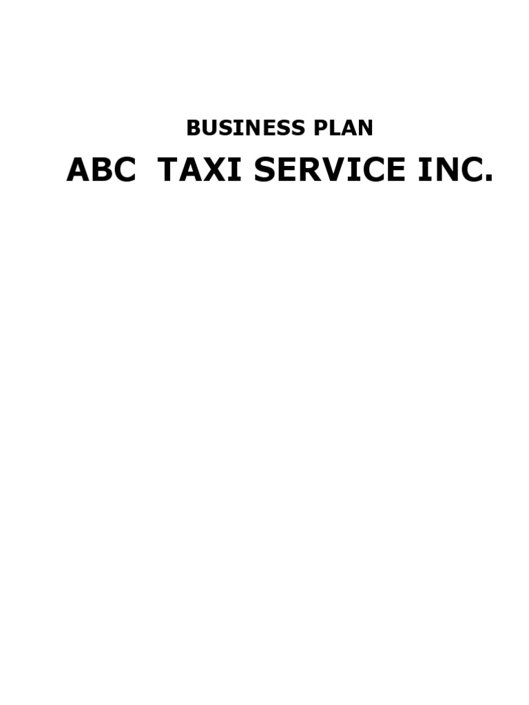 Abc Taxi Service Inc.: Business Plan | PDF | Economies | Business