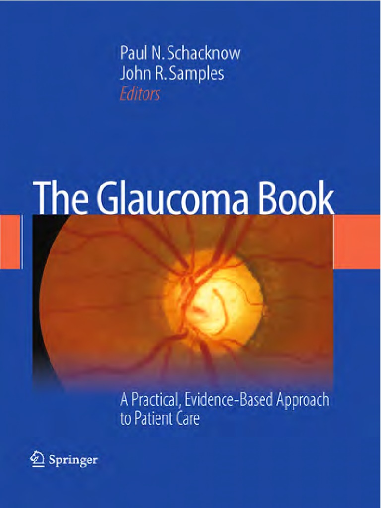 The Glaucoma Book | PDF | Glaucoma | Ophthalmology