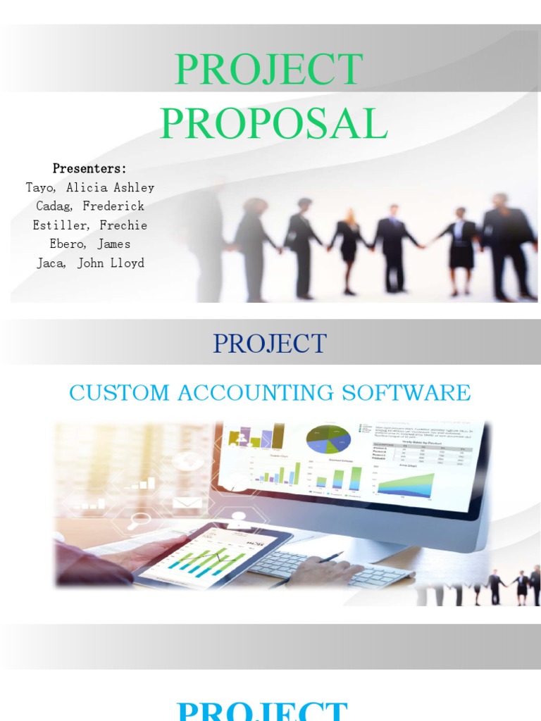 Project Proposal: Presenters: Tayo, Alicia Ashley Cadag, Frederick Estiller, Frechie Ebero ...