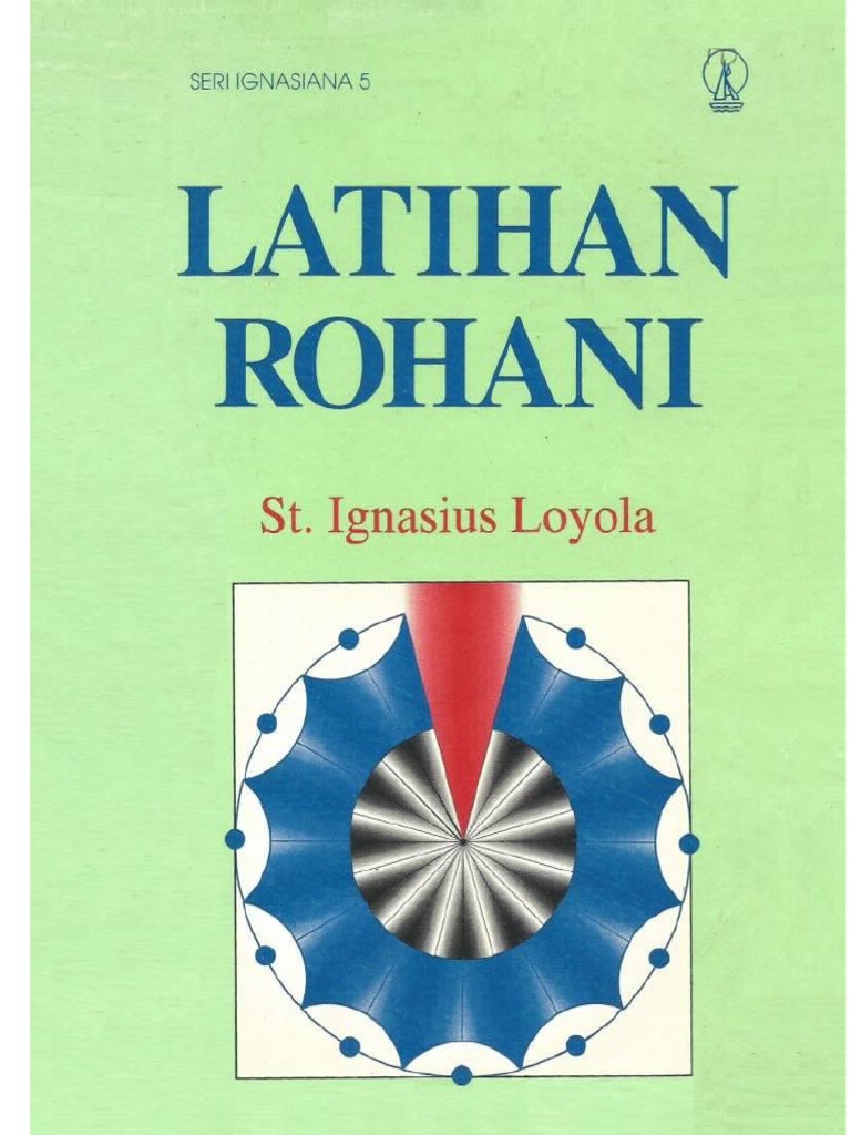 Ign Loyola Latihan Rohani Buku Lengkap | PDF
