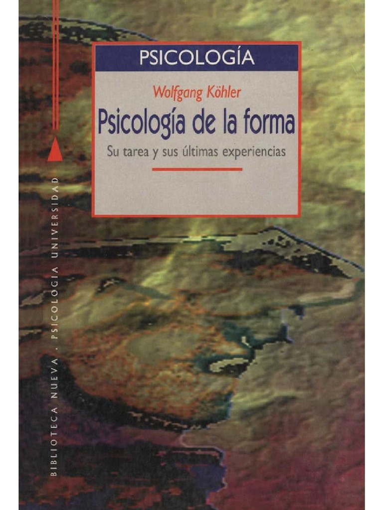 Psicologia de La Forma | PDF | Sicología | Teoría