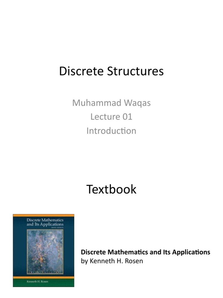 Discrete Structures: Muhammad Waqas | PDF | Discrete Mathematics | Mathematics