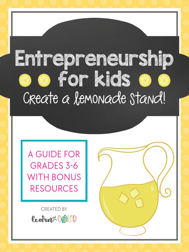 Entrepreneurship For Kids: Create A Lemonade Stand! | PDF | Profit ...