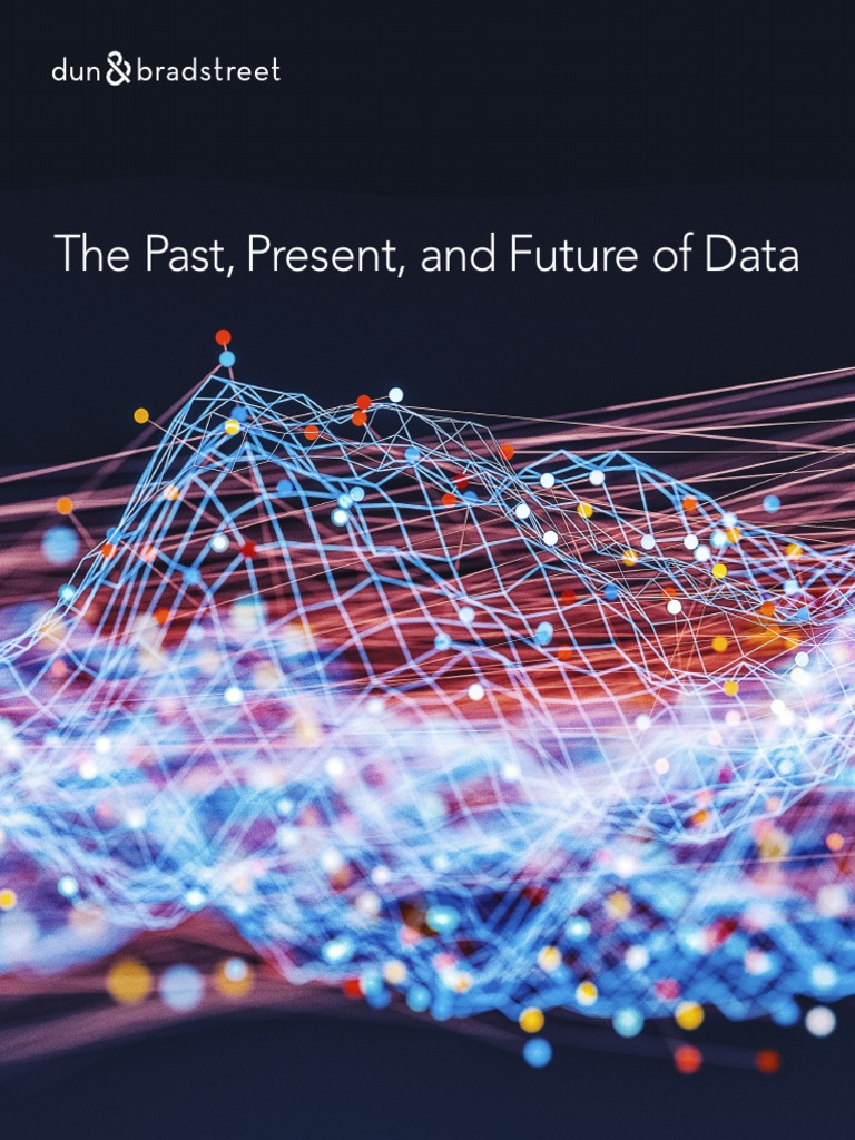 DNB Past Present and Future of Data Report | PDF | Cloud Computing ...