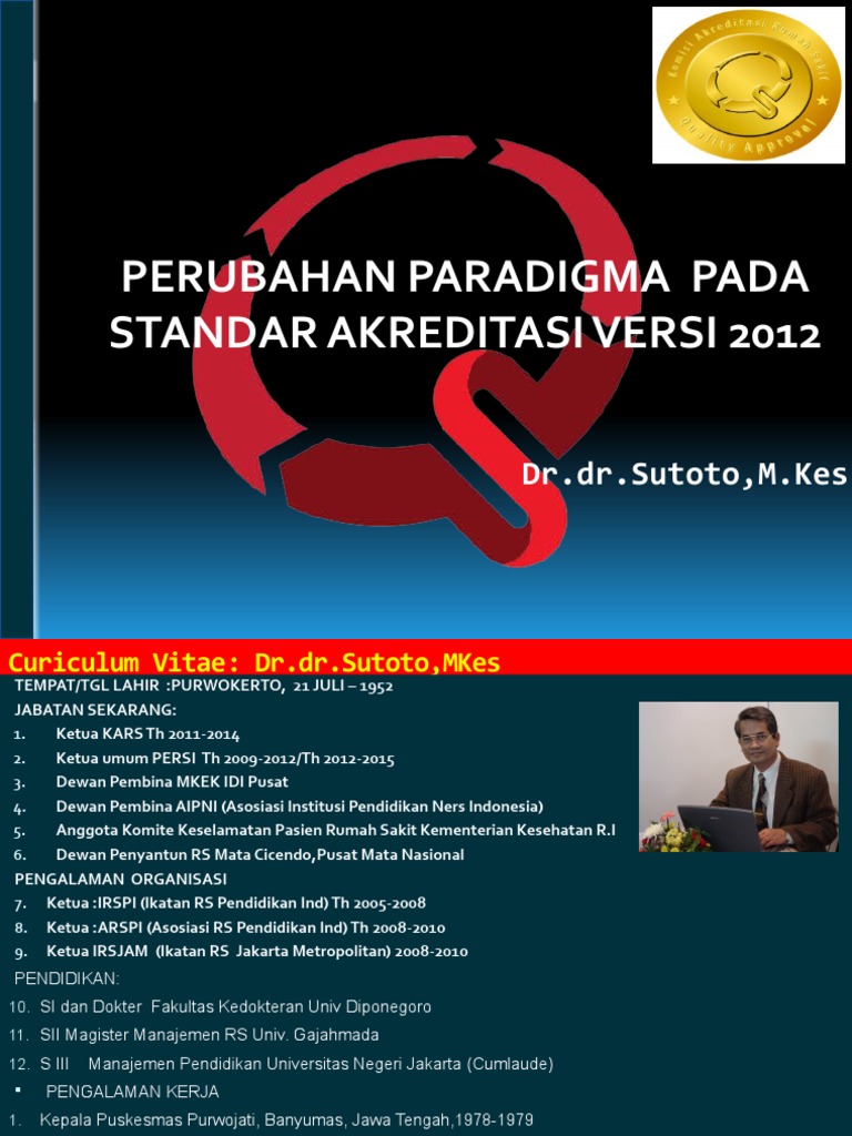 Bahan Perubahan Paradigma Akred Baru Arsama Malang Juni. 2013 | PDF