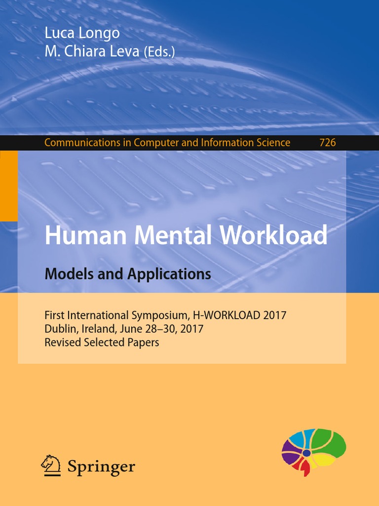 Luca Longo & M. Chlara Leva - Human Mental Workload - Models and Applications | PDF | Workload ...