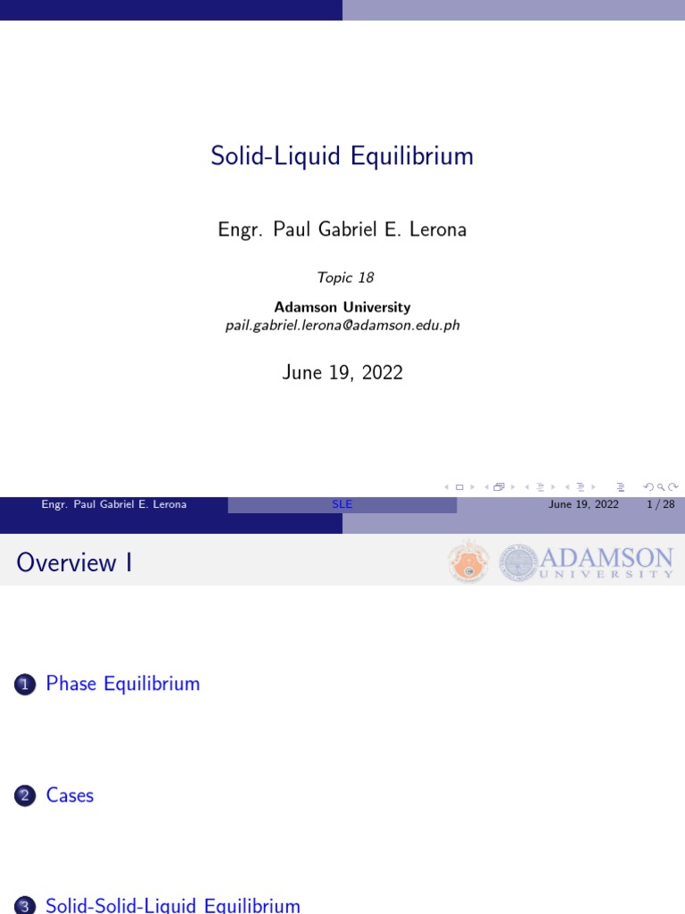 Solid-Liquid Equilibrium: Engr. Paul Gabriel E. Lerona | PDF | Phase (Matter) | Liquids