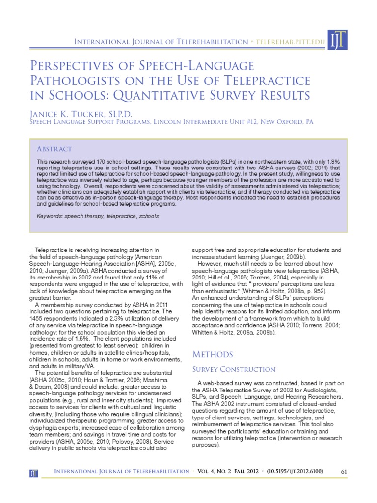 Perspectives of Speech-Language Pathologists On The Use of Telepractice in Schools Quantitative ...