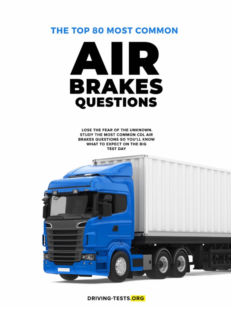 CDL Air Brakes Most Frequently Asked Questions | PDF