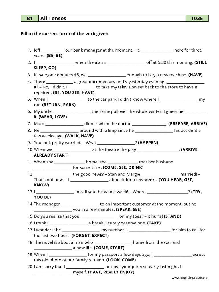 B1 All Tenses T035: Fill in The Correct Form of The Verb Given | PDF