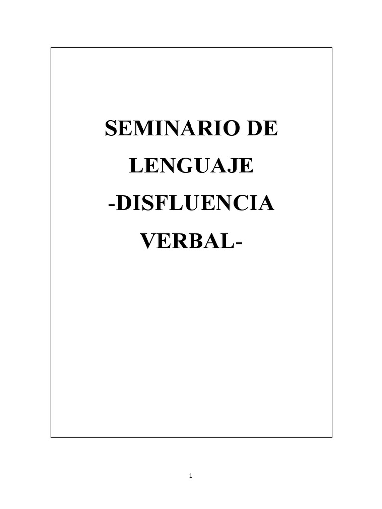 Disfluencia Verbal: Diagnóstico y Tratamiento | PDF | Tartamudeo ...