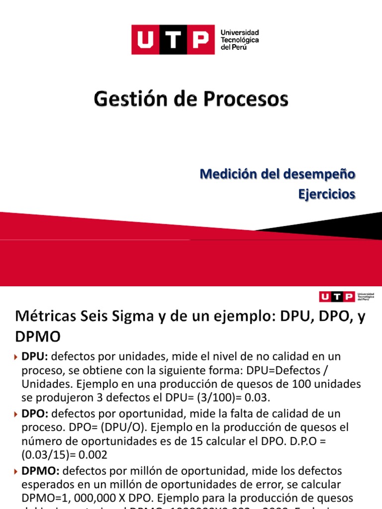 Medición del desempeño de procesos a través de métricas de calidad como DPU, DPO y DPMO | PDF ...