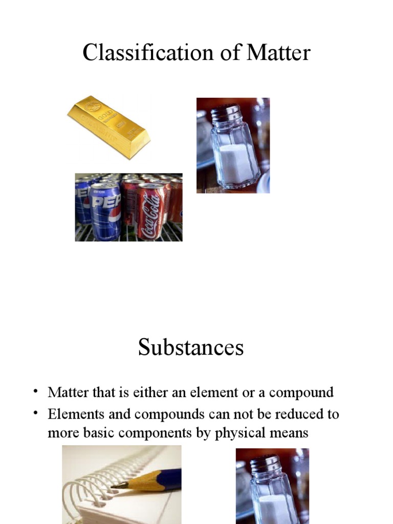 Classification of Matter | PDF | Chemical Substances | Mixture