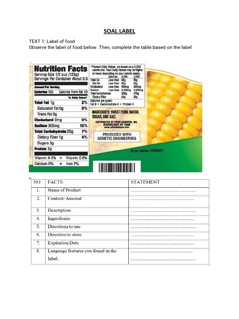 Soal Label: TEXT 1: Label of Food Observe The Label of Food Below. Then ...