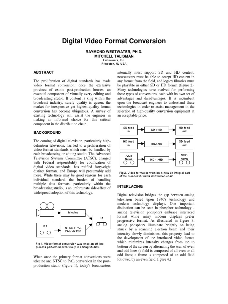 Digital Video Format Conversion: Raymond Westwater, Ph.D. Mitchell ...