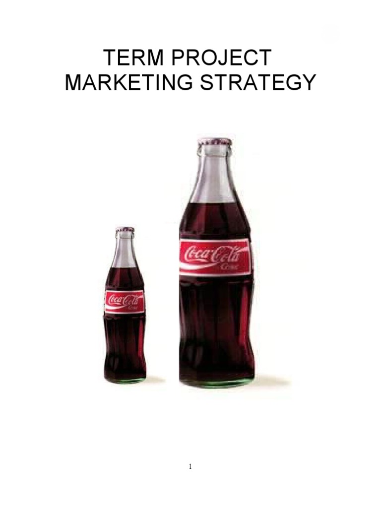 Coca Cola Marketing Strategies | PDF | Pepsi Co | Coca Cola