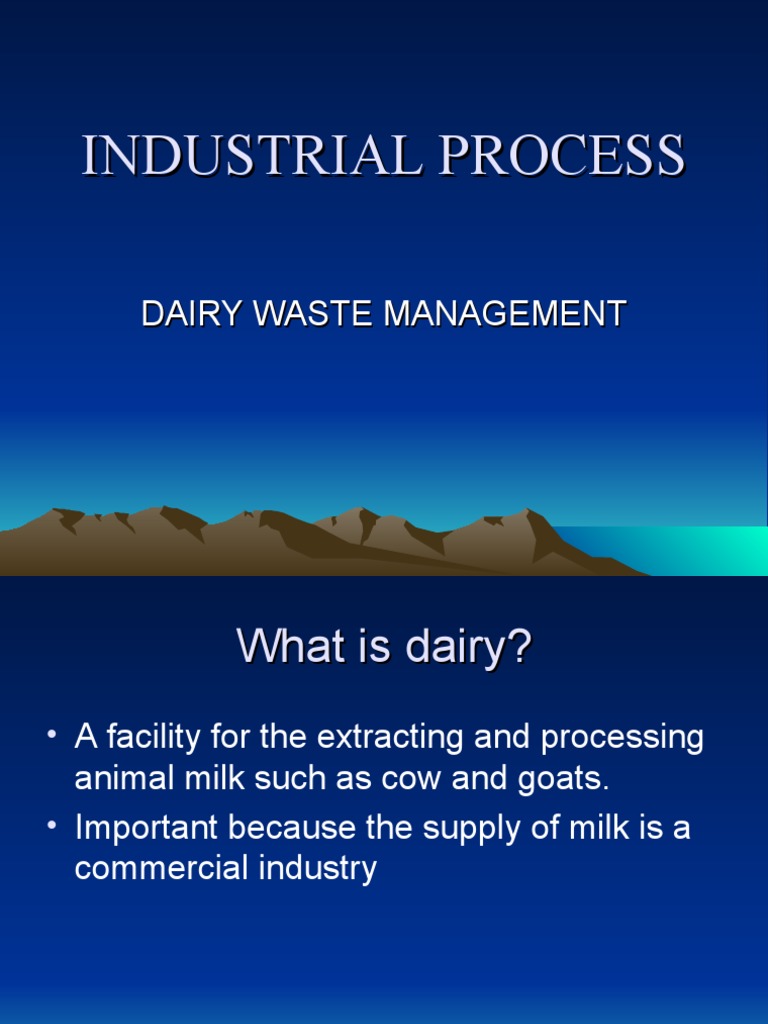 Industrial Process | PDF | Dairy | Milk