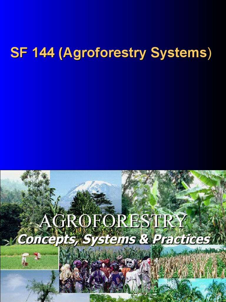 Overview of Agroforestry Systems | PDF | Agriculture | Crop Rotation