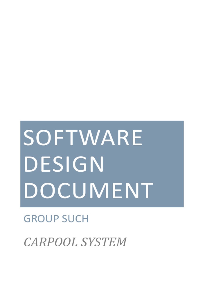 Software Design Document: Carpool System | PDF | Class (Computer ... Software Design Document: Carpool System | PDF | Class (Computer ...