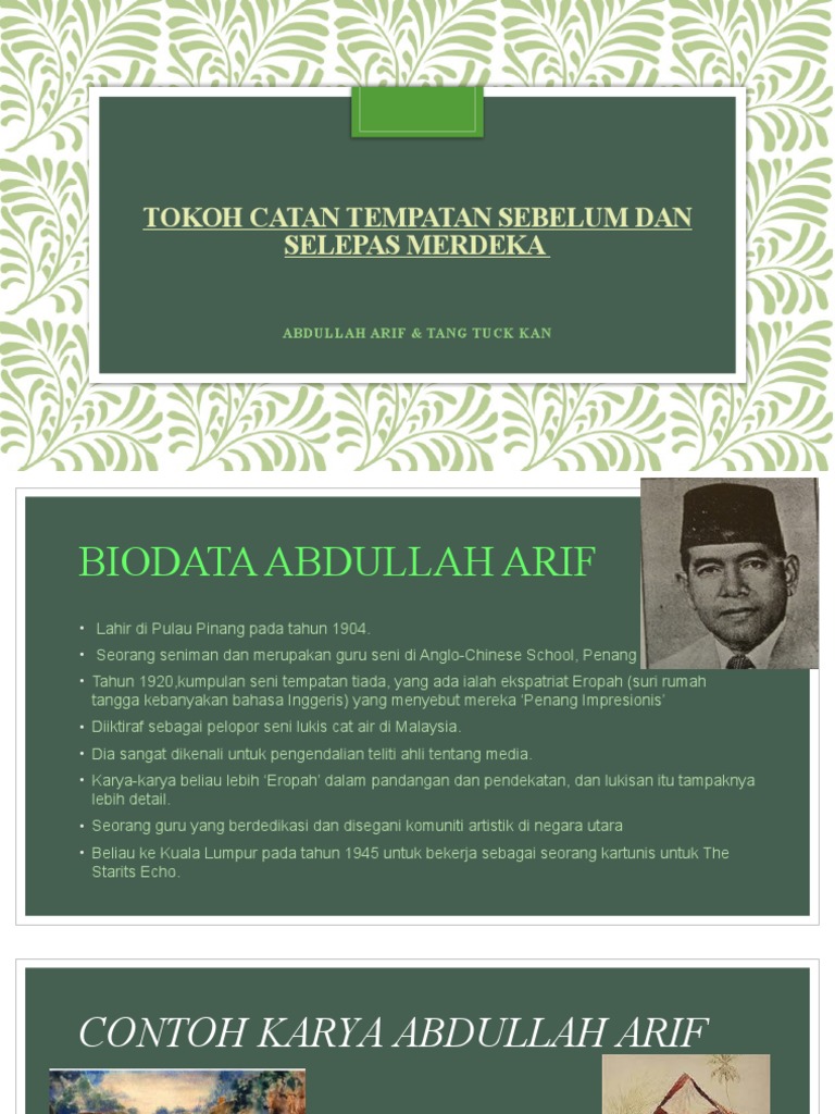 Tokoh Catan Tempatan: Abdullah Arif & Tang Tuck Kan | PDF