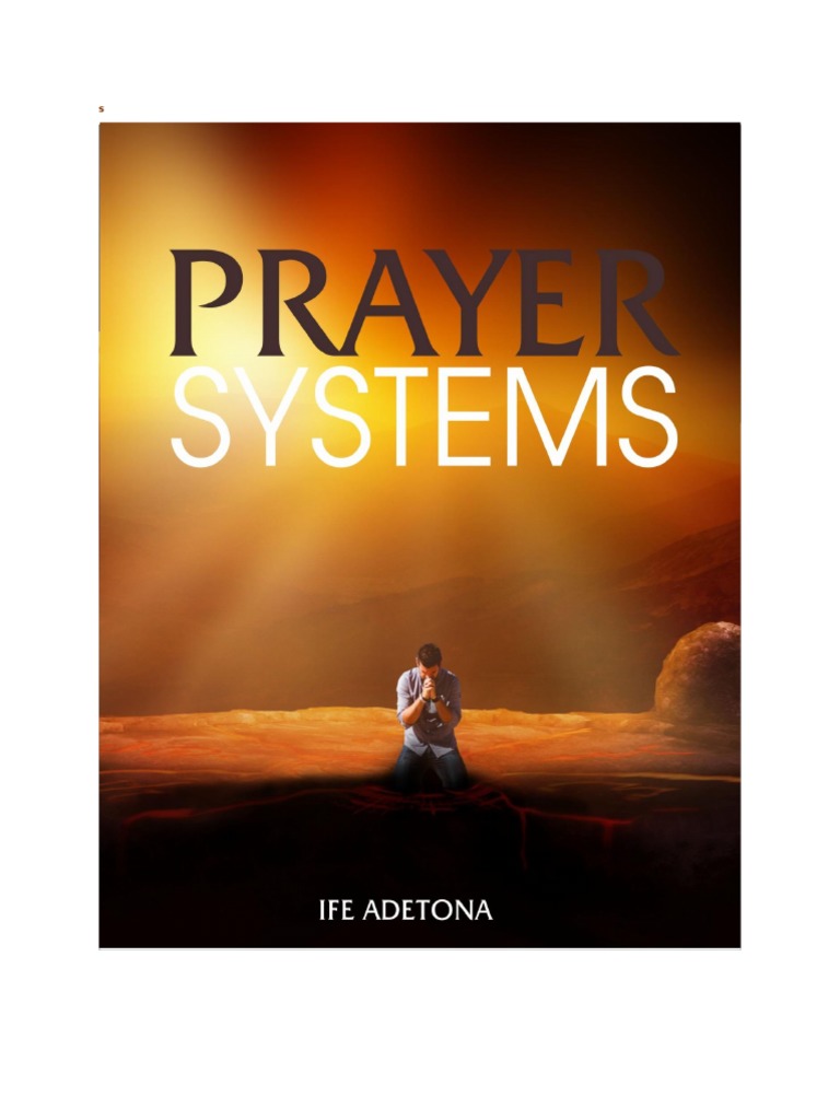 Prayer Systems by Ife Adetona | PDF | Prayer | Intercession