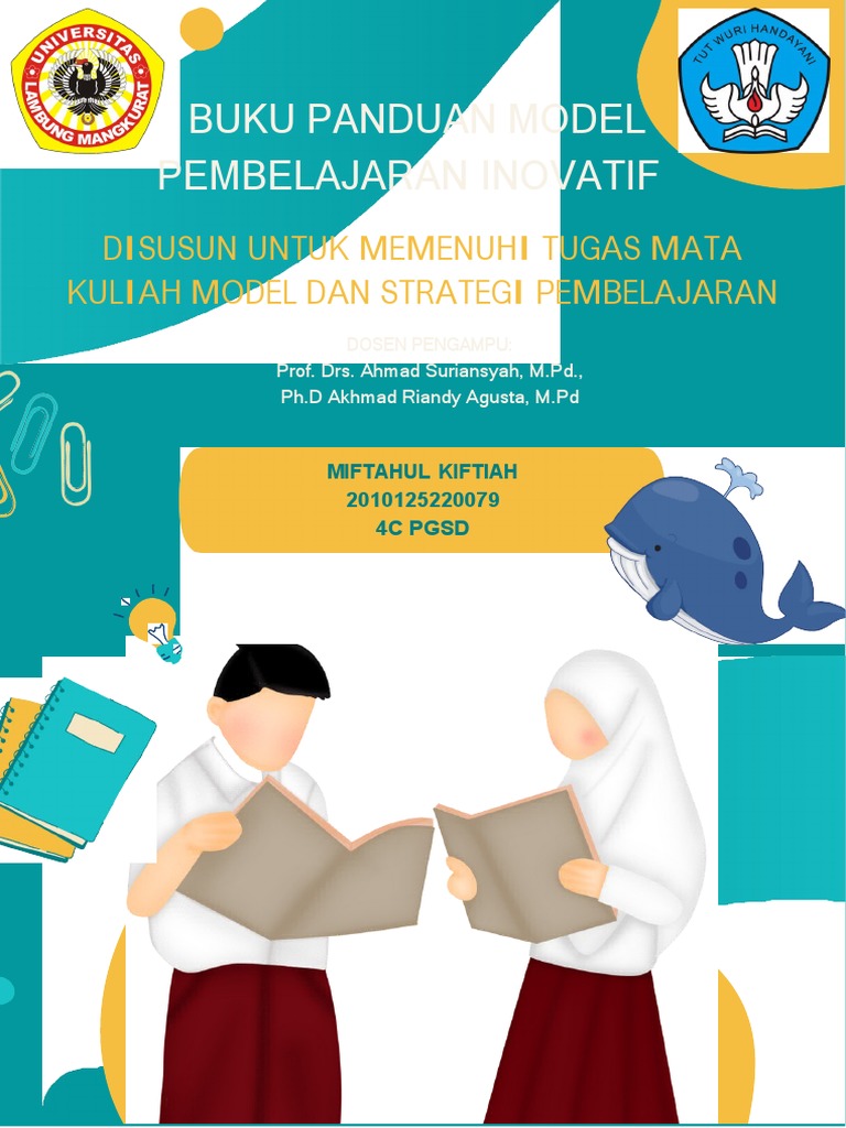 Buku Panduan Model Pembelajaran Inovatif: Disusun Untuk Memenuhi Tugas ...