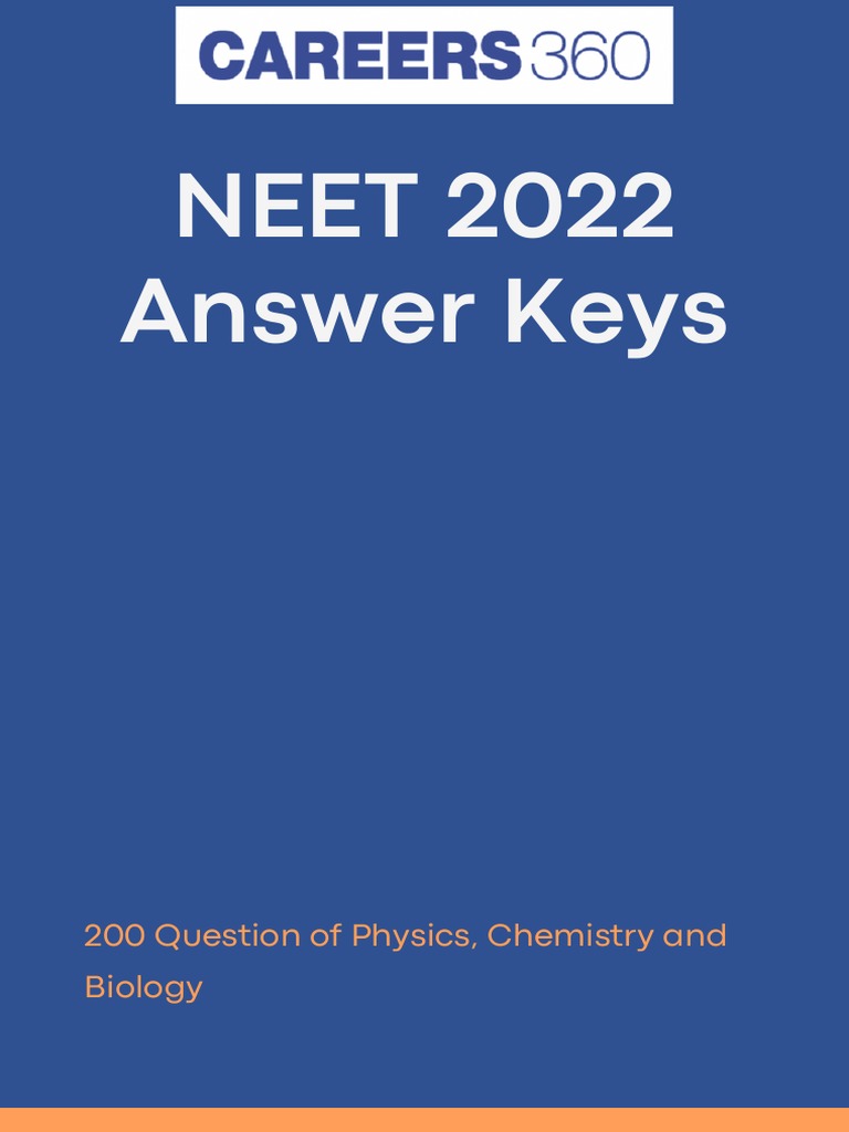 NEET 2022 Answer Keys by Careers360 | PDF | Electrical Network | Mass
