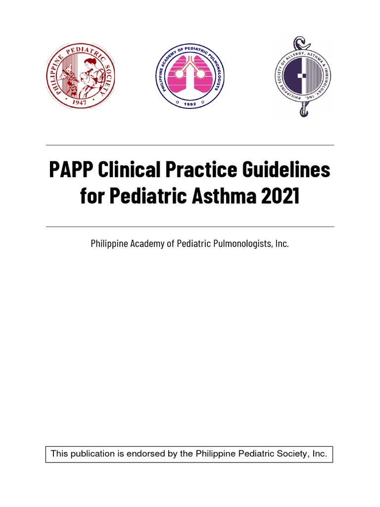 PAPP Clinical Practice Guidelines For Pediatric Asthma 2021 (Full ...