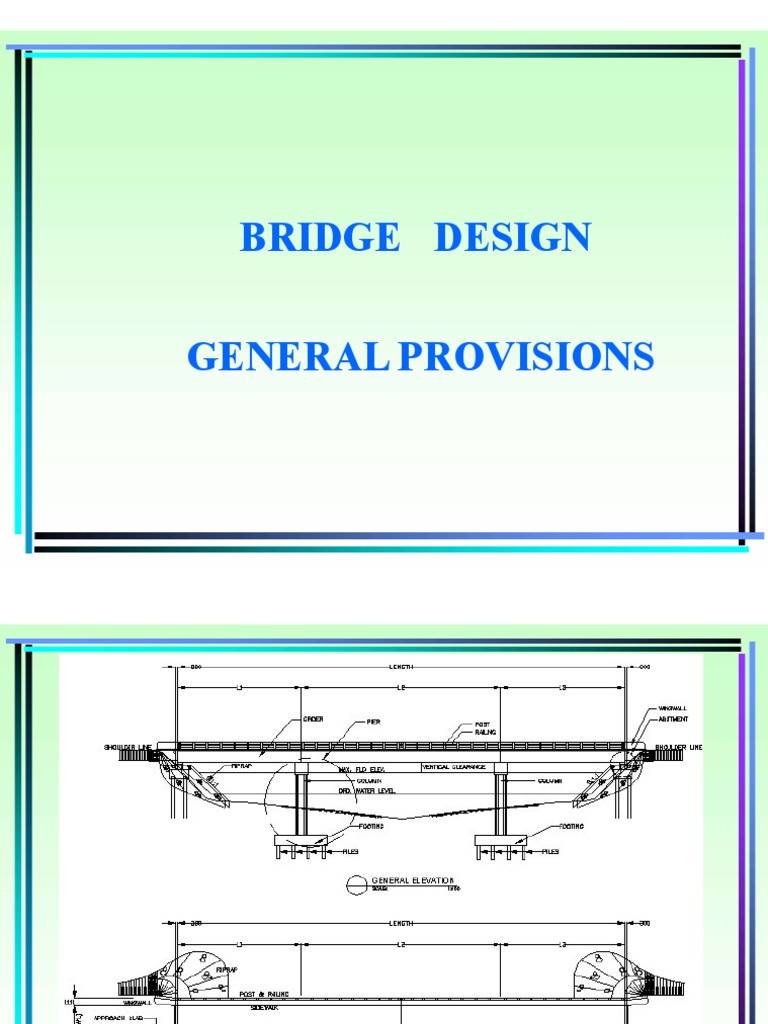 01 General Provision - Bridge Design | PDF | Deep Foundation | Bridge