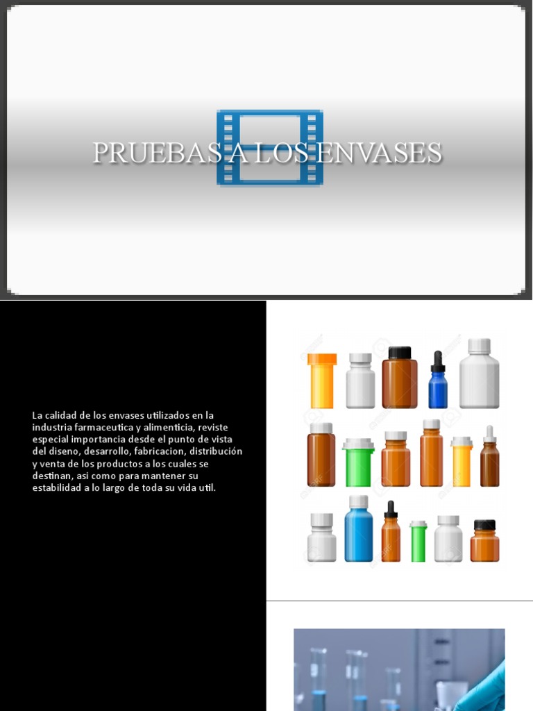 Pruebas esenciales para evaluar la calidad y funcionamiento de envases ...